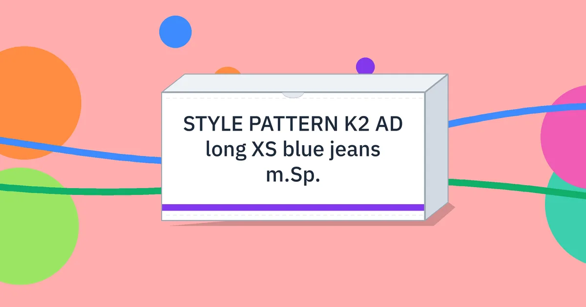 Symbolbild: Packung mit der Aufschrift STYLE PATTERN K2 AD long XS blue jeans m.Sp. (PZN 19694666) – Verfügbarkeit und Bezug in Apotheken in Frankfurt am Main