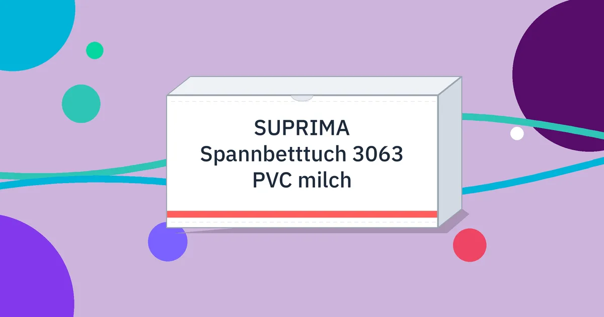 Symbolbild: Packung mit der Aufschrift SUPRIMA Spannbetttuch 3063 PVC milch (PZN 03923716) – Verfügbarkeit und Bezug in Apotheken in Frankfurt am Main