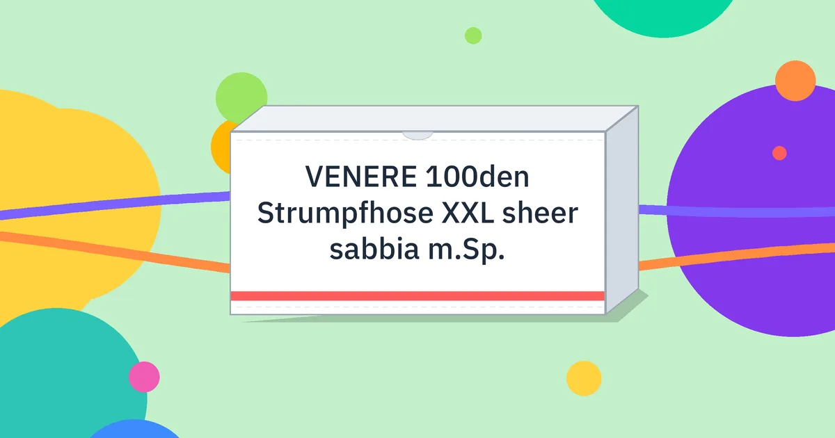 Symbolbild: Packung mit der Aufschrift VENERE 100den Strumpfhose XXL sheer sabbia m.Sp. (PZN 16170661) – Verfügbarkeit und Bezug in Apotheken in Frankfurt am Main