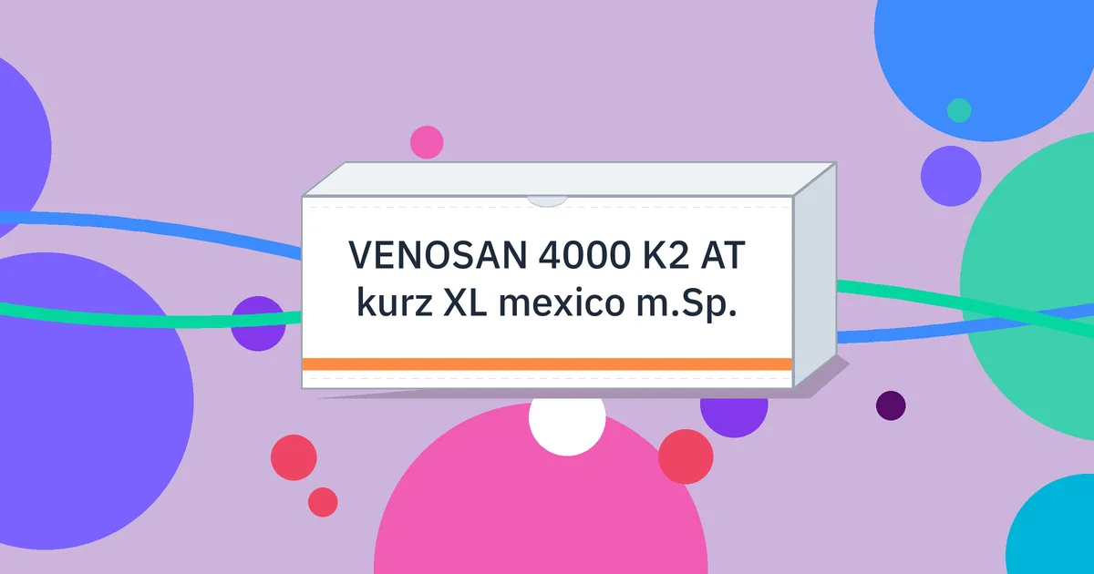 Symbolbild: Packung mit der Aufschrift VENOSAN 4000 K2 AT kurz XL mexico m.Sp. (PZN 14424293) – Verfügbarkeit und Bezug in Apotheken in Frankfurt am Main