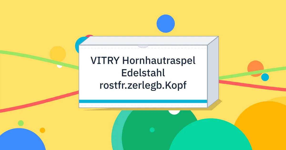 Symbolbild: Packung mit der Aufschrift VITRY Hornhautraspel Edelstahl rostfr.zerlegb.Kopf (PZN 05111773) – Verfügbarkeit und Bezug in Apotheken in Frankfurt am Main