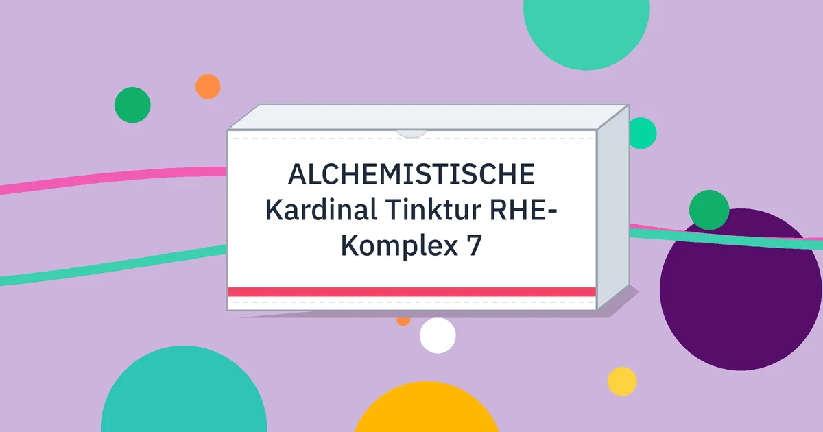 Symbolbild: Packung mit der Aufschrift ALCHEMISTISCHE Kardinal Tinktur RHE-Komplex 7 (PZN 12512981) – Verfügbarkeit und Bezug in Apotheken in Frankfurt am Main