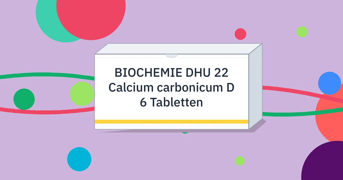 Symbolbild: Packung mit der Aufschrift BIOCHEMIE DHU 22 Calcium carbonicum D 6 Tabletten (PZN 02581716) – Verfügbarkeit und Bezug in Apotheken in Frankfurt am Main