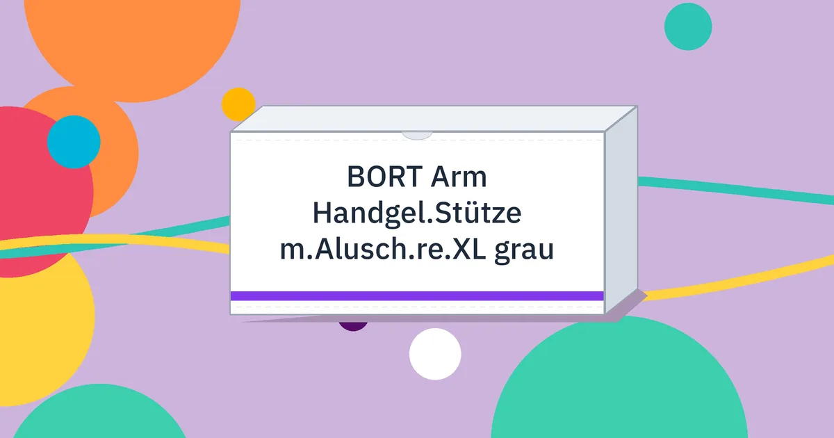 Symbolbild: Packung mit der Aufschrift BORT Arm Handgel.Stütze m.Alusch.re.XL grau (PZN 17843211) – Verfügbarkeit und Bezug in Apotheken in Frankfurt am Main