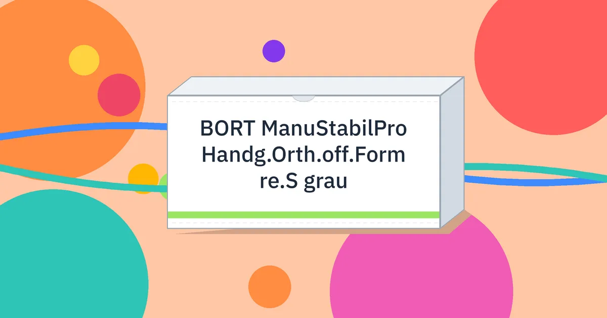Symbolbild: Packung mit der Aufschrift BORT ManuStabilPro Handg.Orth.off.Form re.S grau (PZN 18270131) – Verfügbarkeit und Bezug in Apotheken in Frankfurt am Main