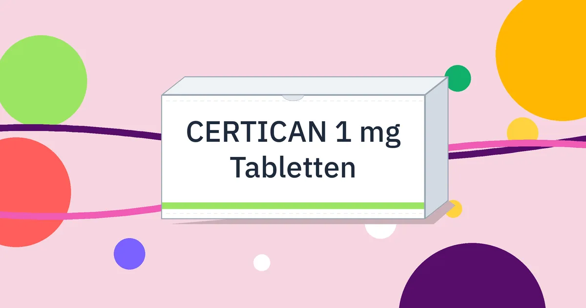 Symbolbild: Packung mit der Aufschrift CERTICAN 1 mg Tabletten (PZN 03565613) – Verfügbarkeit und Bezug in Apotheken in Frankfurt am Main