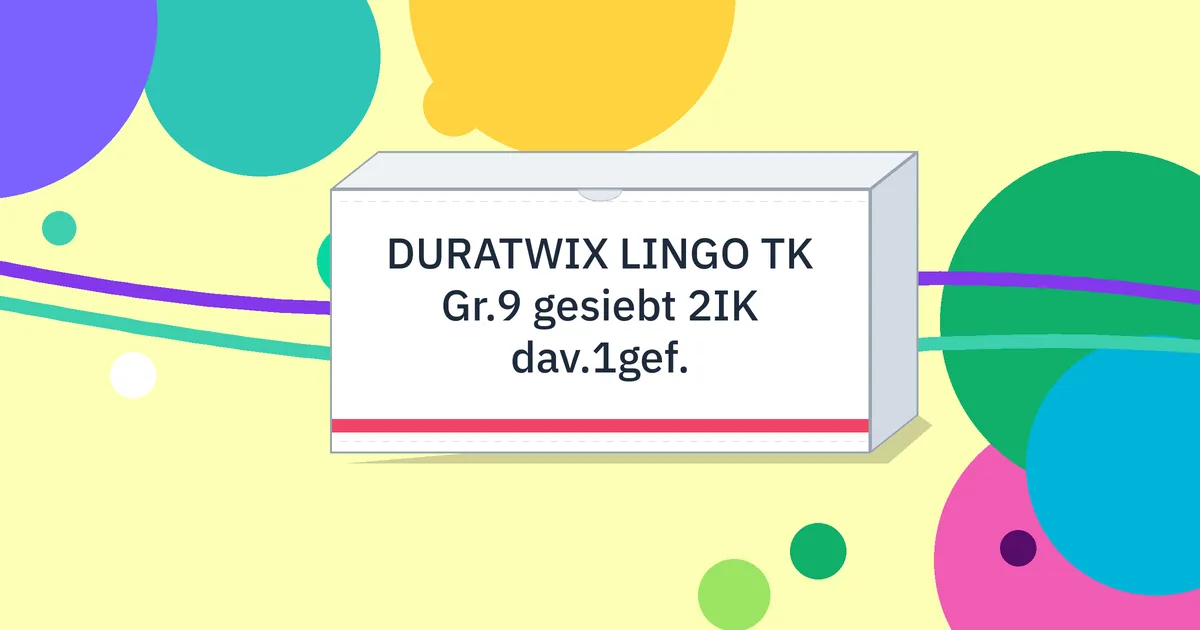 Symbolbild: Packung mit der Aufschrift DURATWIX LINGO TK Gr.9 gesiebt 2IK dav.1gef. (PZN 06969883) – Verfügbarkeit und Bezug in Apotheken in Frankfurt am Main