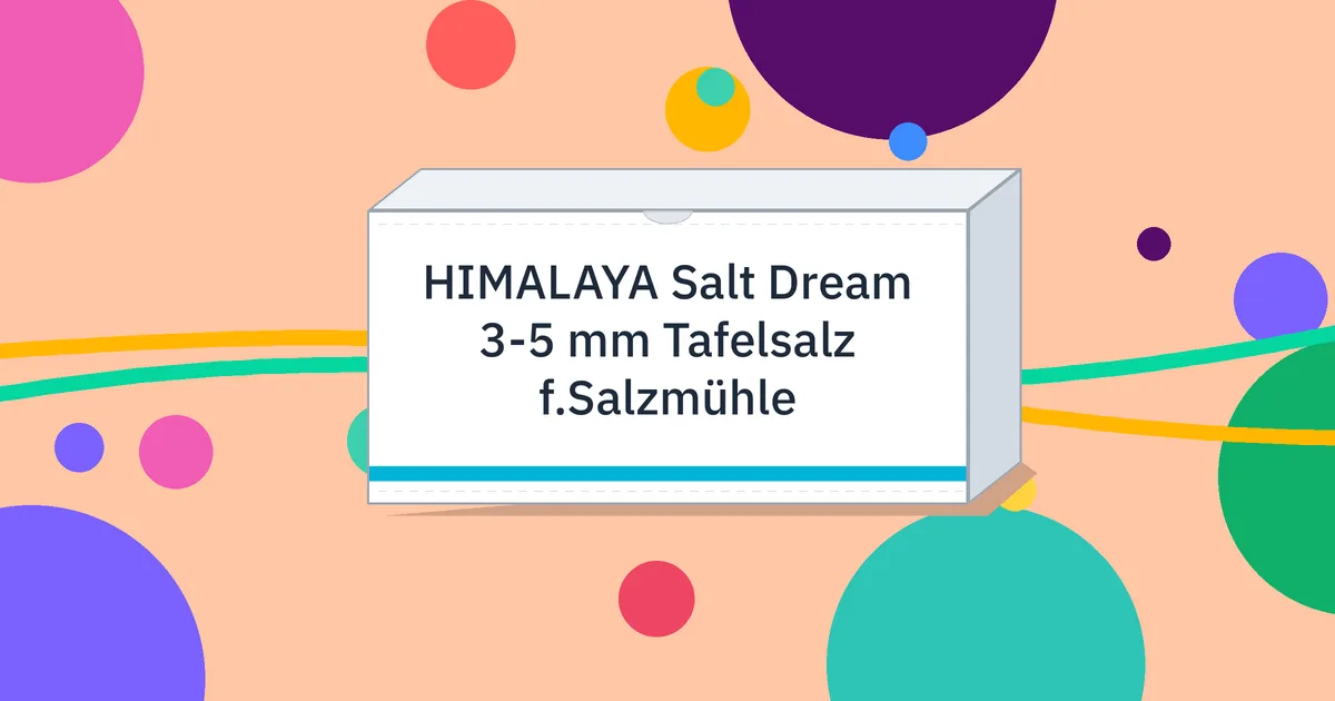 Symbolbild: Packung mit der Aufschrift HIMALAYA Salt Dream 3-5 mm Tafelsalz f.Salzmühle (PZN 10304511) – Verfügbarkeit und Bezug in Apotheken in Frankfurt am Main