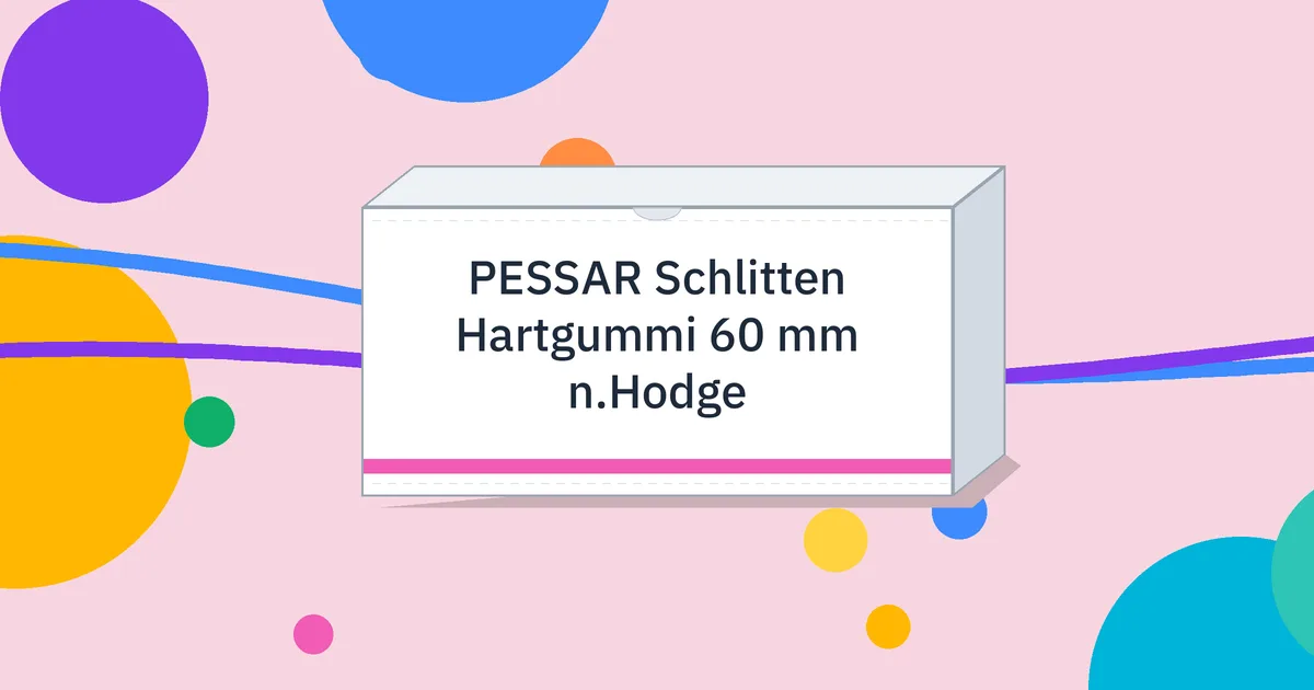 Symbolbild: Packung mit der Aufschrift PESSAR Schlitten Hartgummi 60 mm n.Hodge (PZN 01733650) – Verfügbarkeit und Bezug in Apotheken in Frankfurt am Main