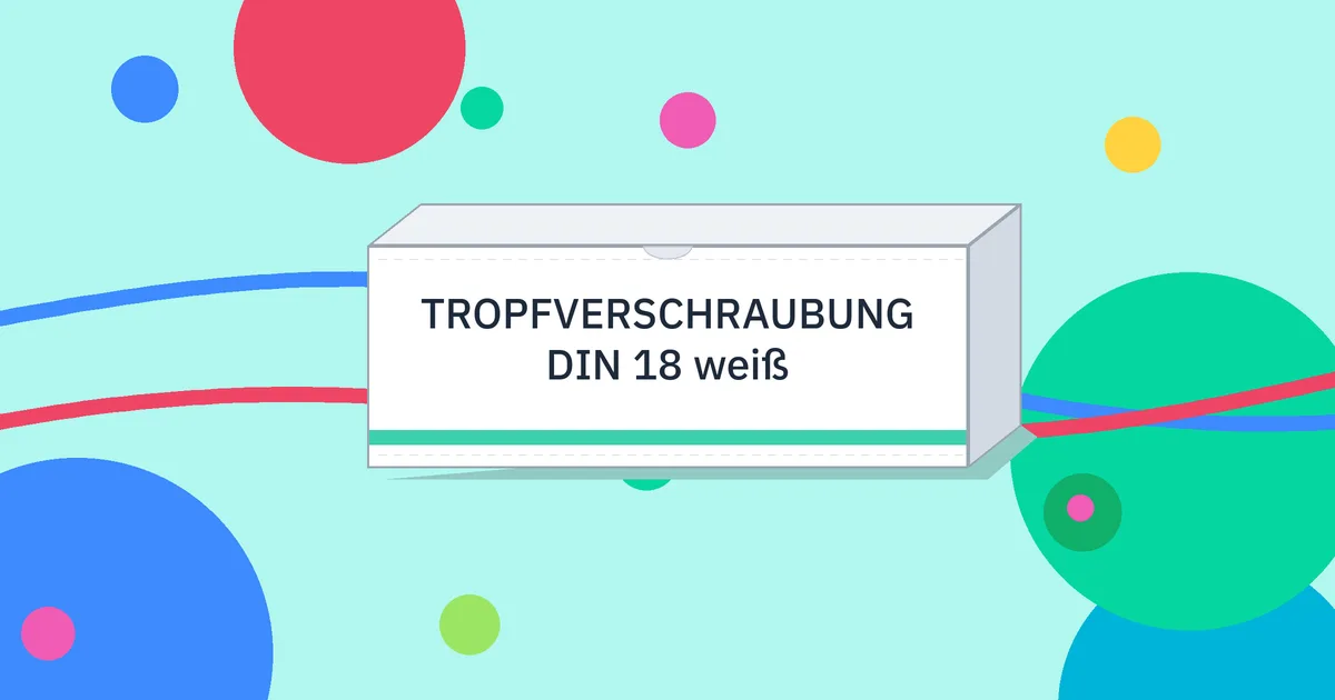 Symbolbild: Packung mit der Aufschrift TROPFVERSCHRAUBUNG DIN 18 weiß (PZN 15614498) – Verfügbarkeit und Bezug in Apotheken in Frankfurt am Main