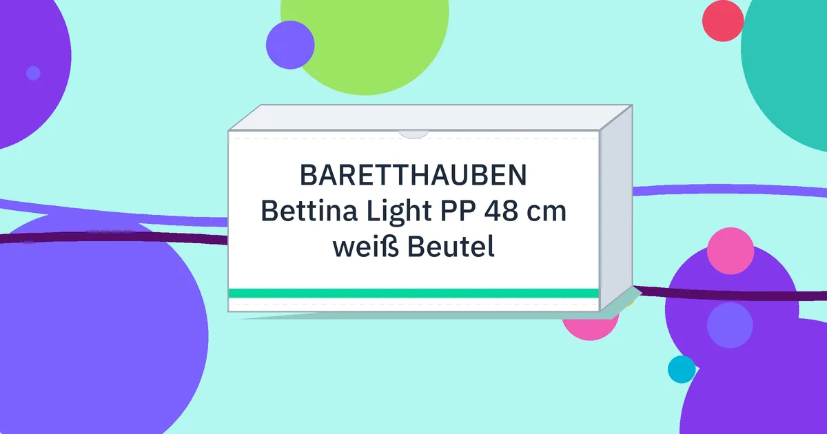 Symbolbild: Packung mit der Aufschrift BARETTHAUBEN Bettina Light PP 48 cm weiß Beutel (PZN 20607649) – Verfügbarkeit und Bezug in Apotheken in Frankfurt am Main