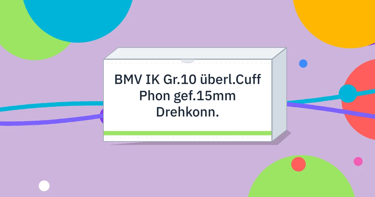 Symbolbild: Packung mit der Aufschrift BMV IK Gr.10 überl.Cuff Phon gef.15mm Drehkonn. (PZN 20140200) – Verfügbarkeit und Bezug in Apotheken in Frankfurt am Main