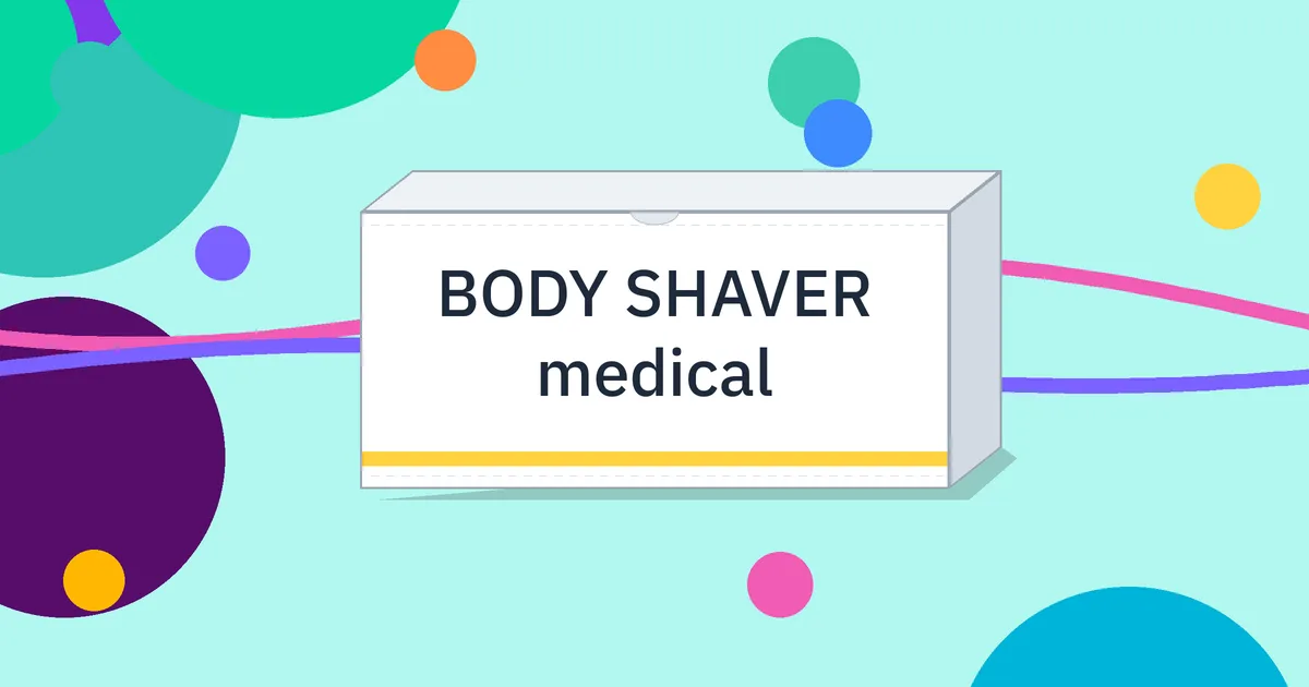 Symbolbild: Packung mit der Aufschrift BODY SHAVER medical (PZN 01338250) – Verfügbarkeit und Bezug in Apotheken in Frankfurt am Main