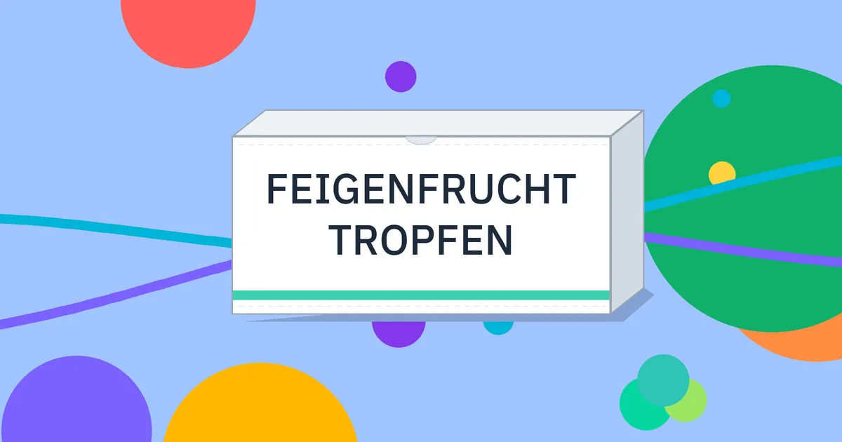 Symbolbild: Packung mit der Aufschrift FEIGENFRUCHT TROPFEN (PZN 15230562) – Verfügbarkeit und Bezug in Apotheken in Frankfurt am Main