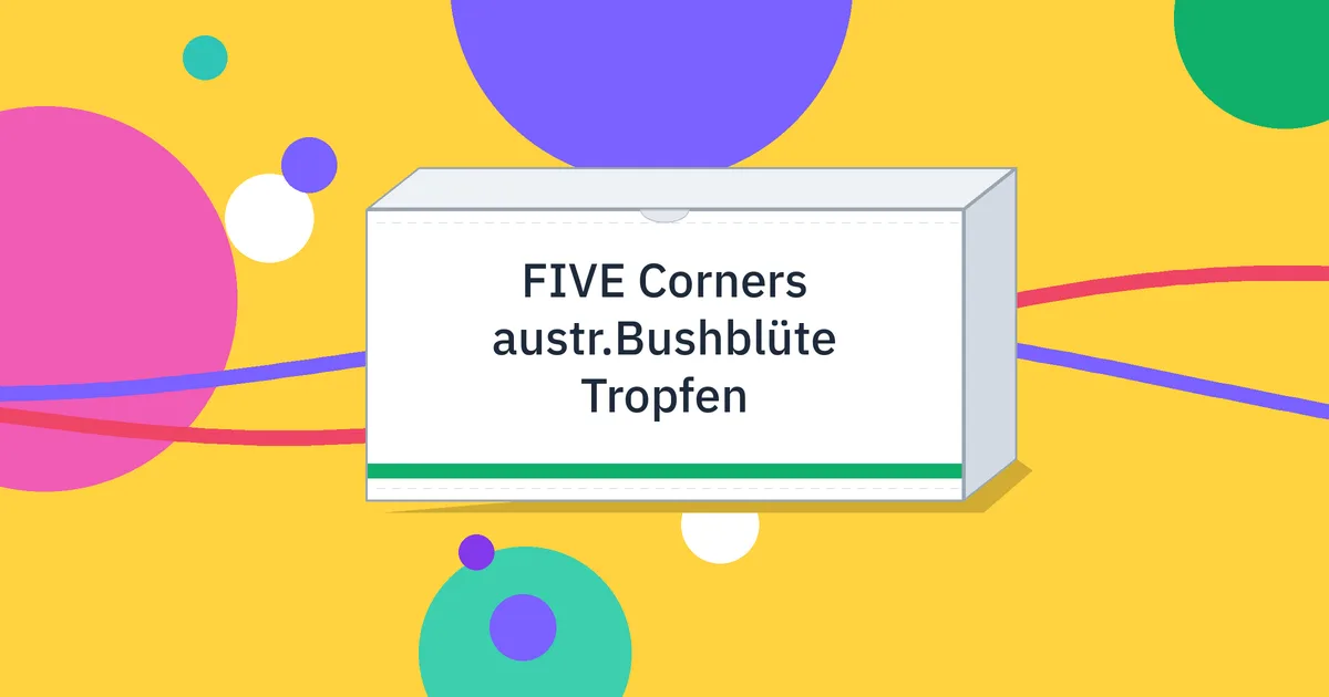 Symbolbild: Packung mit der Aufschrift FIVE Corners austr.Bushblüte Tropfen (PZN 06126481) – Verfügbarkeit und Bezug in Apotheken in Frankfurt am Main