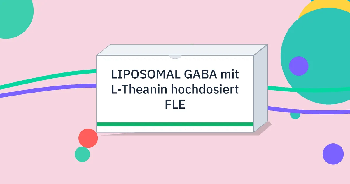 Symbolbild: Packung mit der Aufschrift LIPOSOMAL GABA mit L-Theanin hochdosiert FLE (PZN 19505613) – Verfügbarkeit und Bezug in Apotheken in Frankfurt am Main