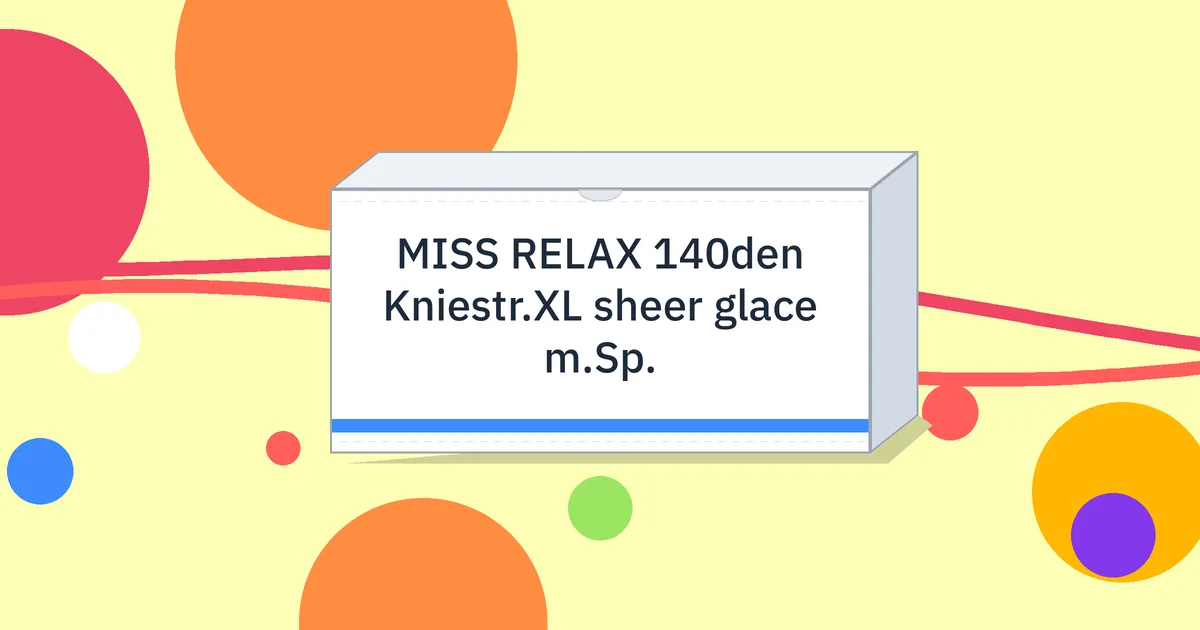 Symbolbild: Packung mit der Aufschrift MISS RELAX 140den Kniestr.XL sheer glace m.Sp. (PZN 20377008) – Verfügbarkeit und Bezug in Apotheken in Frankfurt am Main
