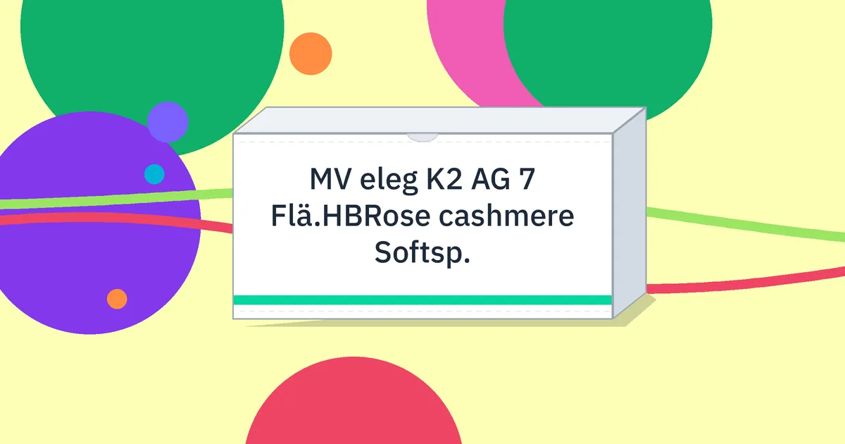 Symbolbild: Packung mit der Aufschrift MV eleg K2 AG 7 Flä.HBRose cashmere Softsp. (PZN 15717844) – Verfügbarkeit und Bezug in Apotheken in Frankfurt am Main