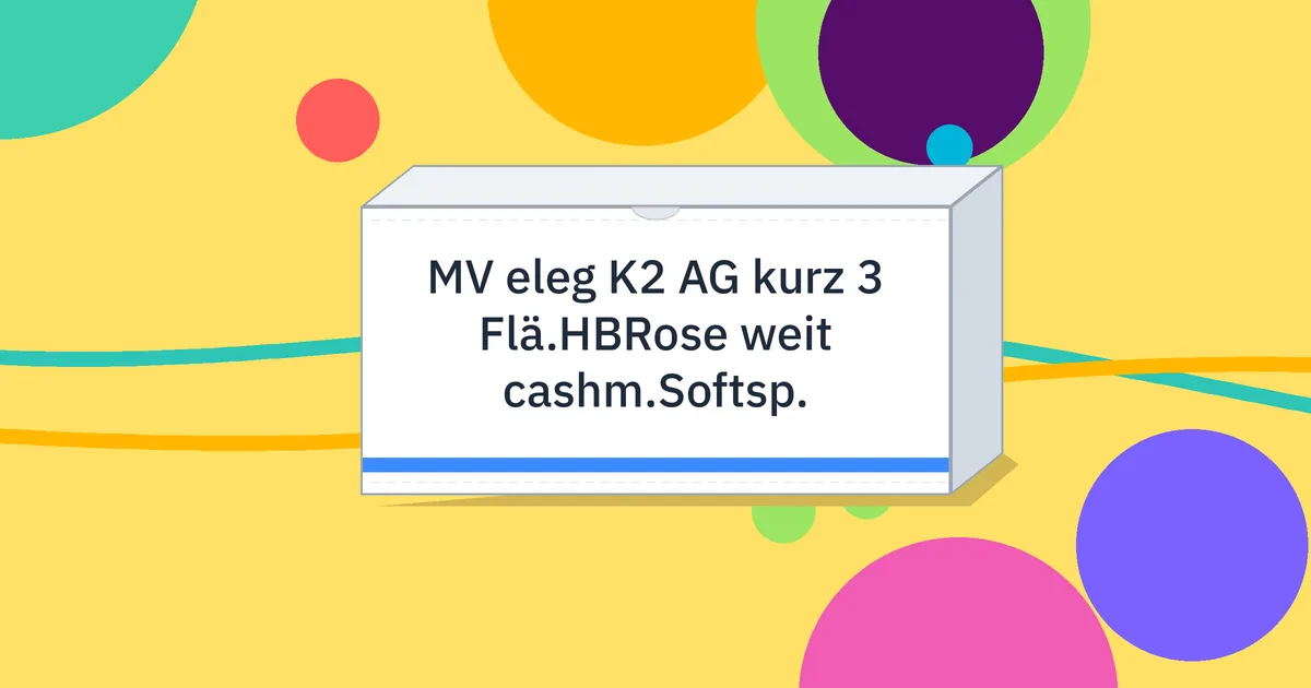 Symbolbild: Packung mit der Aufschrift MV eleg K2 AG kurz 3 Flä.HBRose weit cashm.Softsp. (PZN 15705700) – Verfügbarkeit und Bezug in Apotheken in Frankfurt am Main