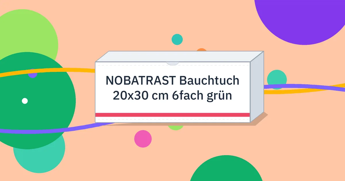 Symbolbild: Packung mit der Aufschrift NOBATRAST Bauchtuch 20x30 cm 6fach grün (PZN 08405481) – Verfügbarkeit und Bezug in Apotheken in Frankfurt am Main