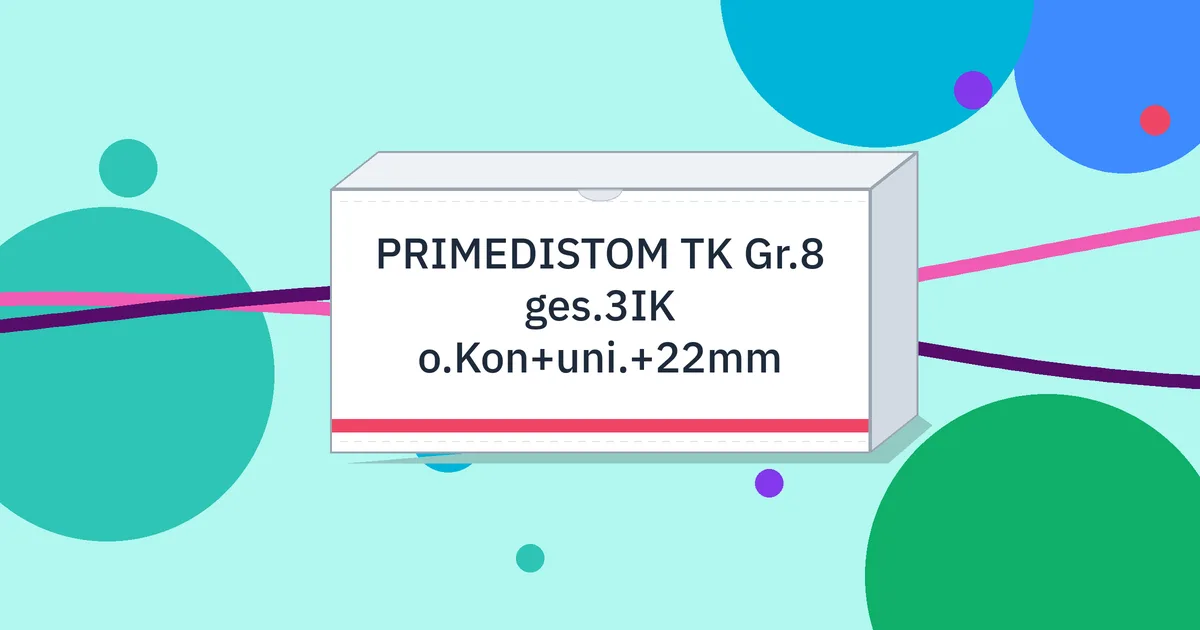 Symbolbild: Packung mit der Aufschrift PRIMEDISTOM TK Gr.8 ges.3IK o.Kon+uni.+22mm (PZN 10209391) – Verfügbarkeit und Bezug in Apotheken in Frankfurt am Main