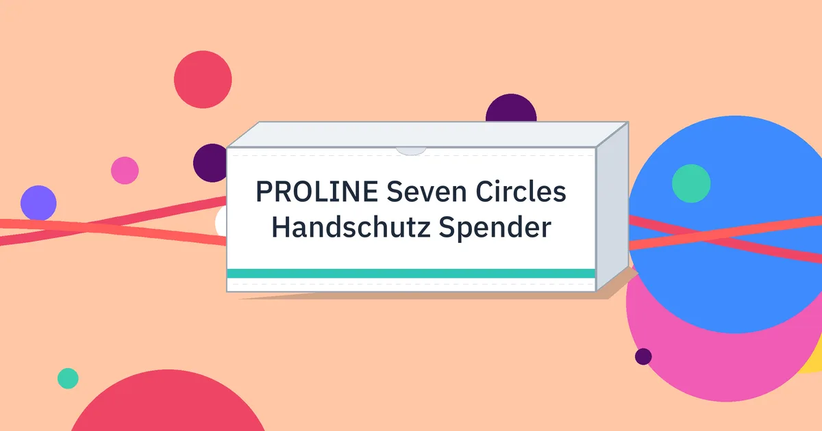 Symbolbild: Packung mit der Aufschrift PROLINE Seven Circles Handschutz Spender (PZN 20103506) – Verfügbarkeit und Bezug in Apotheken in Frankfurt am Main
