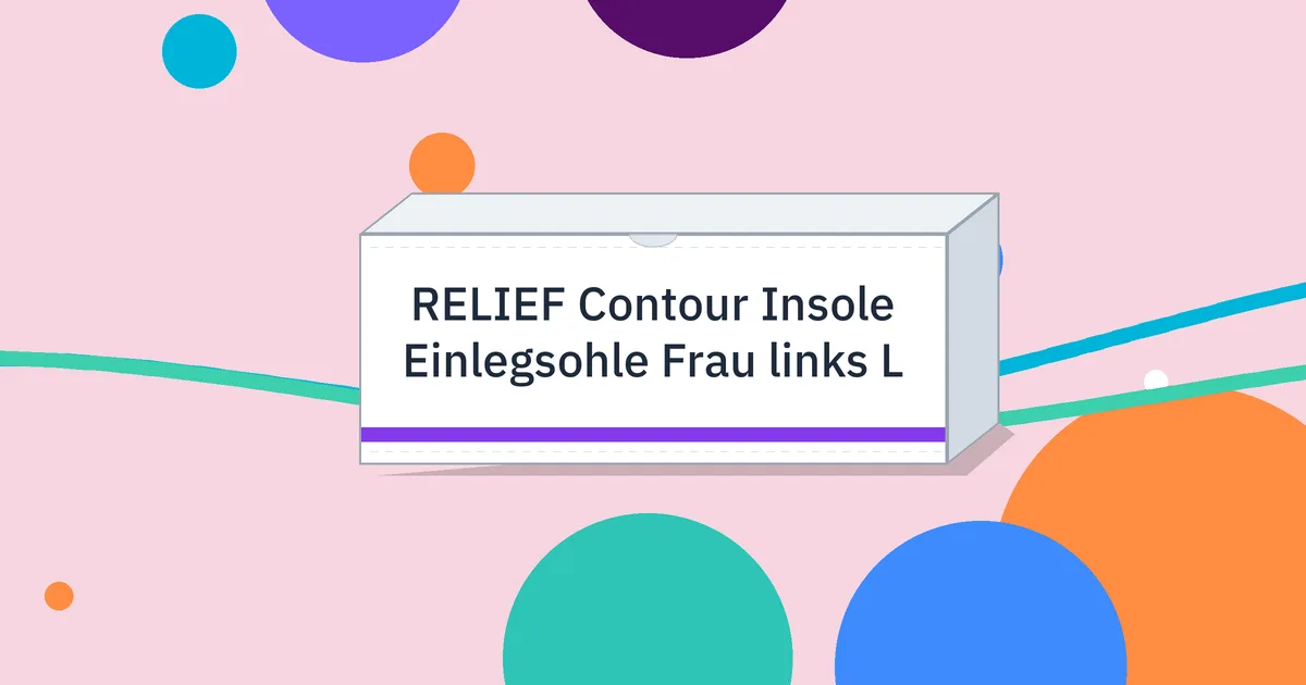 Symbolbild: Packung mit der Aufschrift RELIEF Contour Insole Einlegsohle Frau links L (PZN 14255608) – Verfügbarkeit und Bezug in Apotheken in Frankfurt am Main
