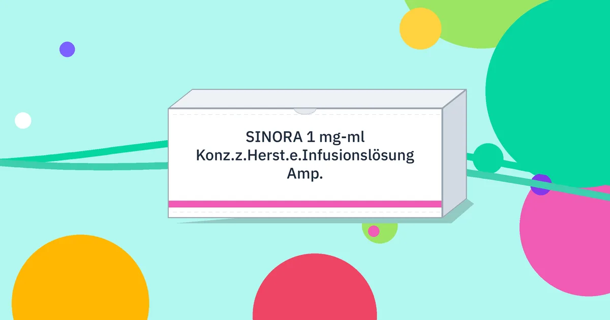 Symbolbild: Packung mit der Aufschrift SINORA 1 mg-ml Konz.z.Herst.e.Infusionslösung Amp. (PZN 16783180) – Verfügbarkeit und Bezug in Apotheken in Frankfurt am Main