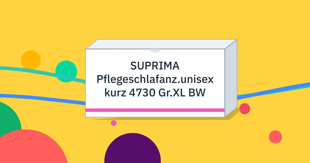 Symbolbild: Packung mit der Aufschrift SUPRIMA Pflegeschlafanz.unisex kurz 4730 Gr.XL BW (PZN 16600015) – Verfügbarkeit und Bezug in Apotheken in Frankfurt am Main