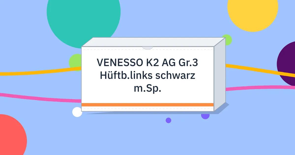 Symbolbild: Packung mit der Aufschrift VENESSO K2 AG Gr.3 Hüftb.links schwarz m.Sp. (PZN 03267324) – Verfügbarkeit und Bezug in Apotheken in Frankfurt am Main