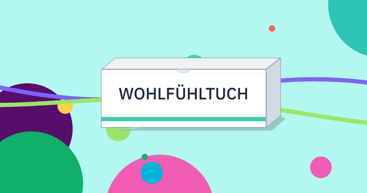 Symbolbild: Packung mit der Aufschrift WOHLFÜHLTUCH (PZN 08815339) – Verfügbarkeit und Bezug in Apotheken in Frankfurt am Main