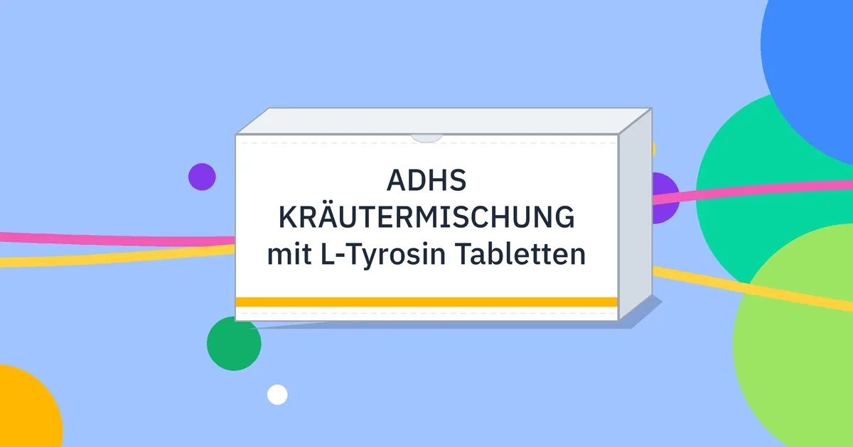 Symbolbild: Packung mit der Aufschrift ADHS KRÄUTERMISCHUNG mit L-Tyrosin Tabletten (PZN 17016092) – Verfügbarkeit und Bezug in Apotheken in Frankfurt am Main