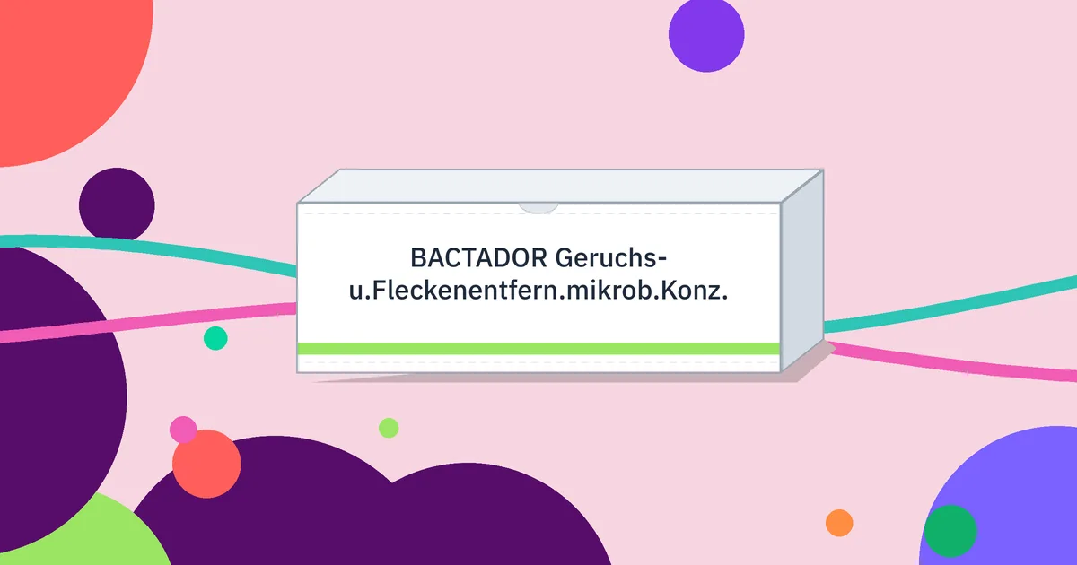 Symbolbild: Packung mit der Aufschrift BACTADOR Geruchs- u.Fleckenentfern.mikrob.Konz. (PZN 14209962) – Verfügbarkeit und Bezug in Apotheken in Frankfurt am Main