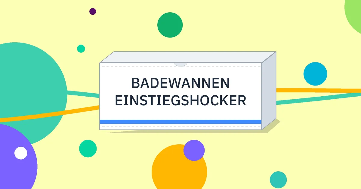 Symbolbild: Packung mit der Aufschrift BADEWANNEN EINSTIEGSHOCKER (PZN 07747392) – Verfügbarkeit und Bezug in Apotheken in Frankfurt am Main