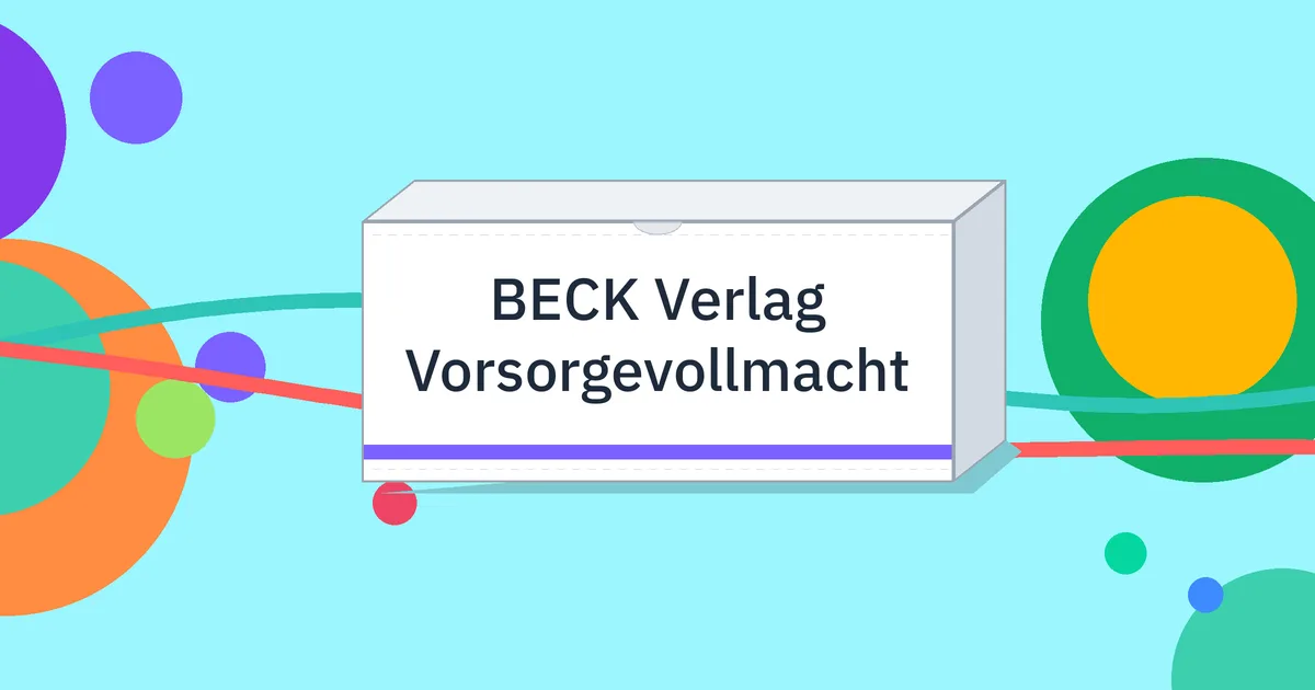 Symbolbild: Packung mit der Aufschrift BECK Verlag Vorsorgevollmacht (PZN 09763308) – Verfügbarkeit und Bezug in Apotheken in Frankfurt am Main