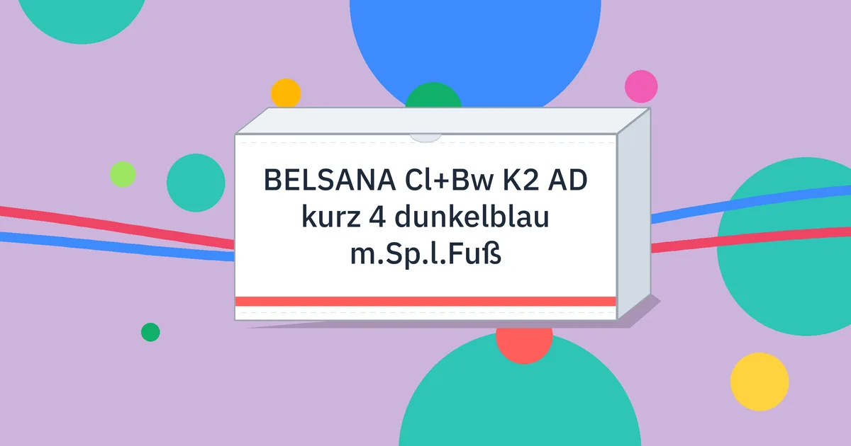 Symbolbild: Packung mit der Aufschrift BELSANA Cl+Bw K2 AD kurz 4 dunkelblau m.Sp.l.Fuß (PZN 15626604) – Verfügbarkeit und Bezug in Apotheken in Frankfurt am Main