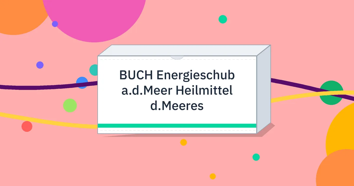 Symbolbild: Packung mit der Aufschrift BUCH Energieschub a.d.Meer Heilmittel d.Meeres (PZN 18181812) – Verfügbarkeit und Bezug in Apotheken in Frankfurt am Main