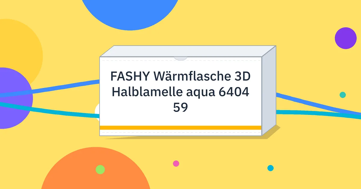 Symbolbild: Packung mit der Aufschrift FASHY Wärmflasche 3D Halblamelle aqua 6404 59 (PZN 14142264) – Verfügbarkeit und Bezug in Apotheken in Frankfurt am Main