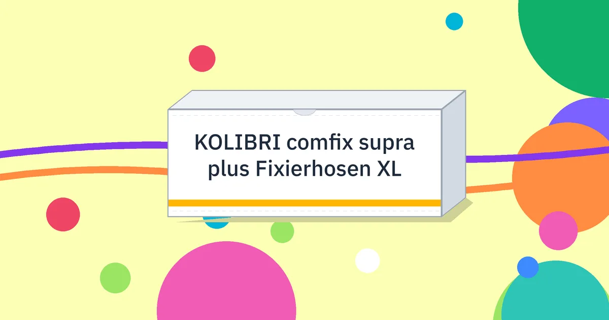 Symbolbild: Packung mit der Aufschrift KOLIBRI comfix supra plus Fixierhosen XL (PZN 10225579) – Verfügbarkeit und Bezug in Apotheken in Frankfurt am Main