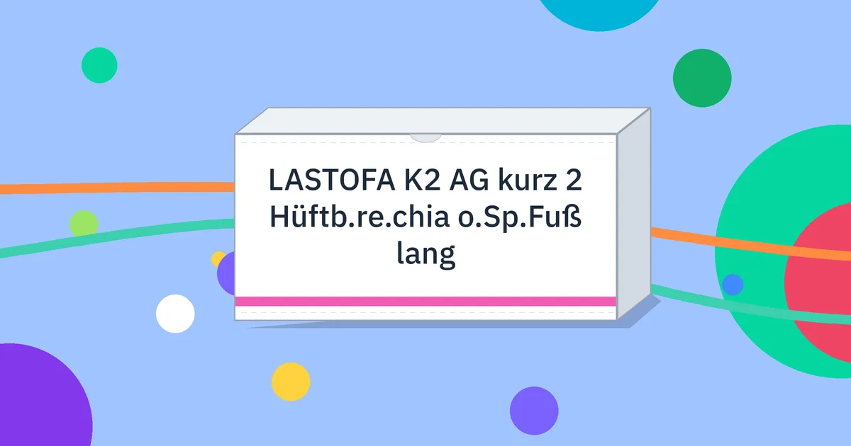 Symbolbild: Packung mit der Aufschrift LASTOFA K2 AG kurz 2 Hüftb.re.chia o.Sp.Fuß lang (PZN 14152179) – Verfügbarkeit und Bezug in Apotheken in Frankfurt am Main