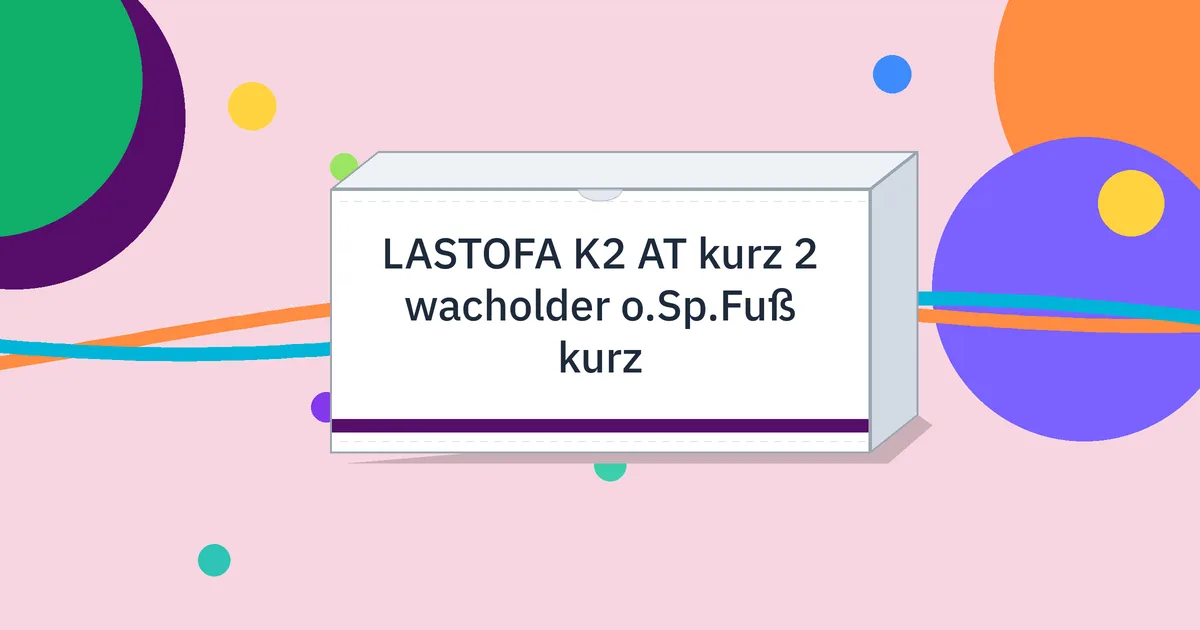 Symbolbild: Packung mit der Aufschrift LASTOFA K2 AT kurz 2 wacholder o.Sp.Fuß kurz (PZN 13808703) – Verfügbarkeit und Bezug in Apotheken in Frankfurt am Main