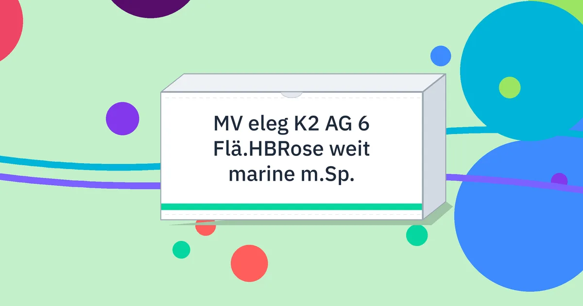 Symbolbild: Packung mit der Aufschrift MV eleg K2 AG 6 Flä.HBRose weit marine m.Sp. (PZN 15720970) – Verfügbarkeit und Bezug in Apotheken in Frankfurt am Main