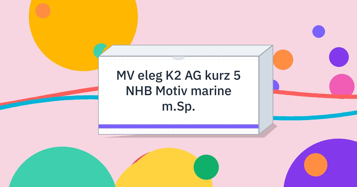 Symbolbild: Packung mit der Aufschrift MV eleg K2 AG kurz 5 NHB Motiv marine m.Sp. (PZN 15708874) – Verfügbarkeit und Bezug in Apotheken in Frankfurt am Main