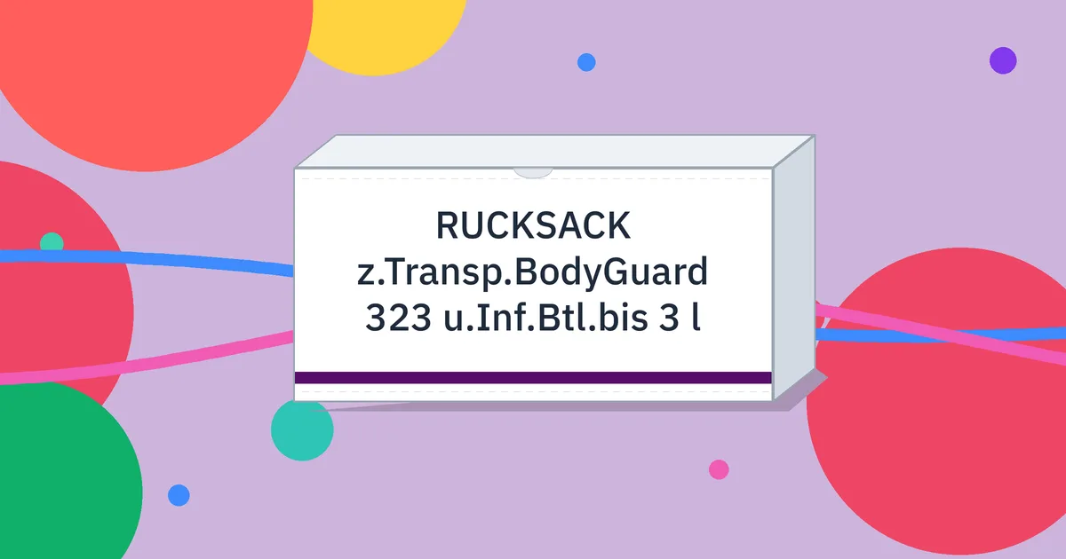 Symbolbild: Packung mit der Aufschrift RUCKSACK z.Transp.BodyGuard 323 u.Inf.Btl.bis 3 l (PZN 03405157) – Verfügbarkeit und Bezug in Apotheken in Frankfurt am Main