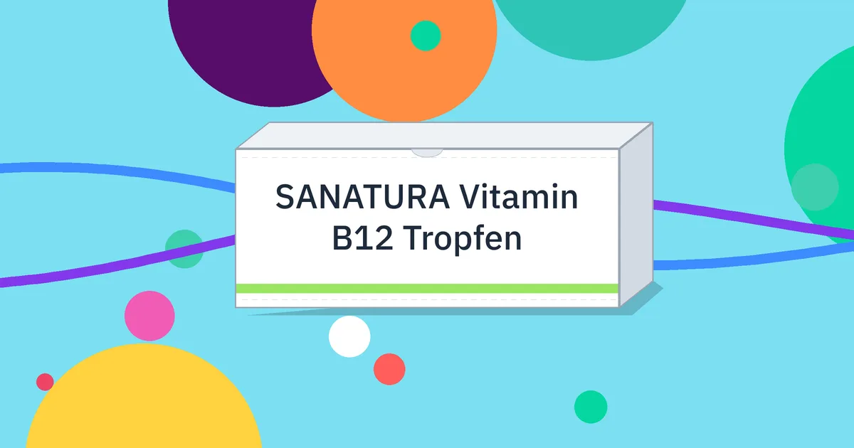 Symbolbild: Packung mit der Aufschrift SANATURA Vitamin B12 Tropfen (PZN 18671628) – Verfügbarkeit und Bezug in Apotheken in Frankfurt am Main