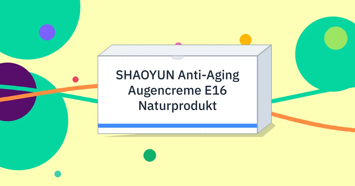 Symbolbild: Packung mit der Aufschrift SHAOYUN Anti-Aging Augencreme E16 Naturprodukt (PZN 12537892) – Verfügbarkeit und Bezug in Apotheken in Frankfurt am Main