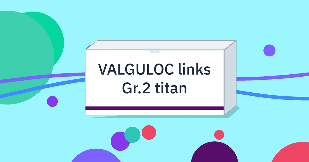 Symbolbild: Packung mit der Aufschrift VALGULOC links Gr.2 titan (PZN 01286524) – Verfügbarkeit und Bezug in Apotheken in Frankfurt am Main