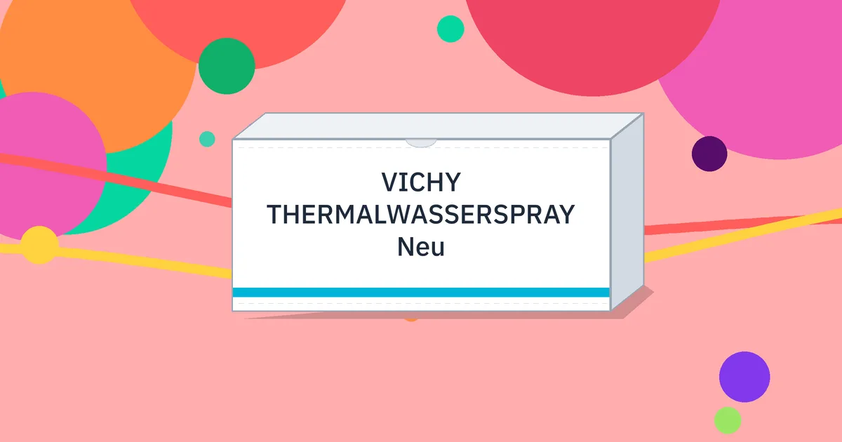 Symbolbild: Packung mit der Aufschrift VICHY THERMALWASSERSPRAY Neu (PZN 01248570) – Verfügbarkeit und Bezug in Apotheken in Frankfurt am Main