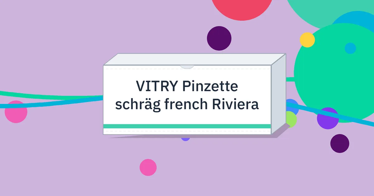 Symbolbild: Packung mit der Aufschrift VITRY Pinzette schräg french Riviera (PZN 16758302) – Verfügbarkeit und Bezug in Apotheken in Frankfurt am Main