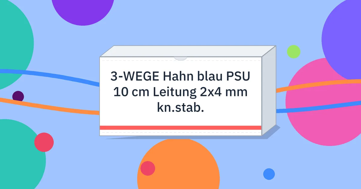Symbolbild: Packung mit der Aufschrift 3-WEGE Hahn blau PSU 10 cm Leitung 2x4 mm kn.stab. (PZN 06474609) – Verfügbarkeit und Bezug in Apotheken in Frankfurt am Main